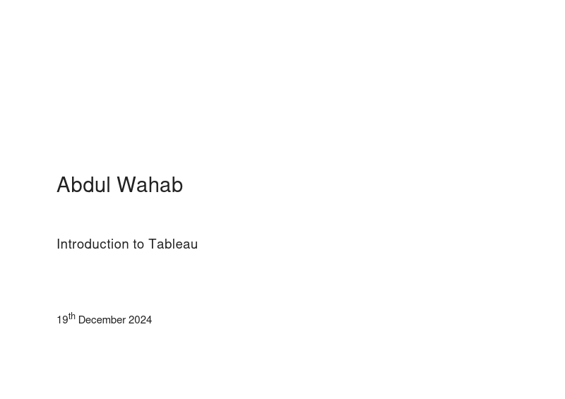 Abdul Wahab has successfully completed the online course Introduction to Tableau. Upgrade your ...
