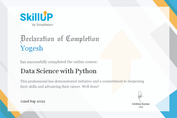 Yogesh has successfully completed the online course Data Science with ...
