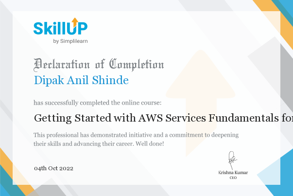 Dipak Anil Shinde has successfully completed the Getting Started with AWS Services Fundamentals ...