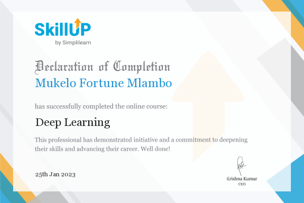 Mukelo Fortune Mlambo has successfully completed the online course Deep ...