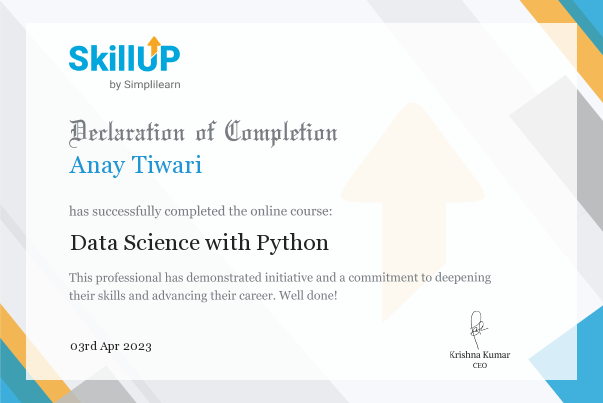 Anay Tiwari has successfully completed the Data Science with Python ...